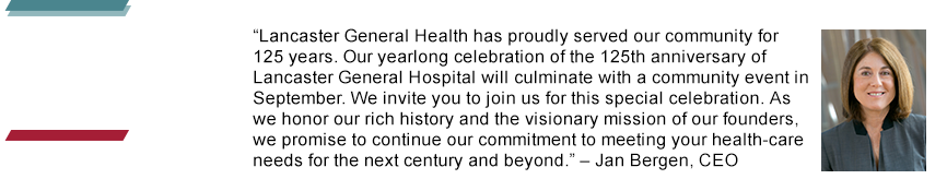 Lancaster General Health - 125th anniversary